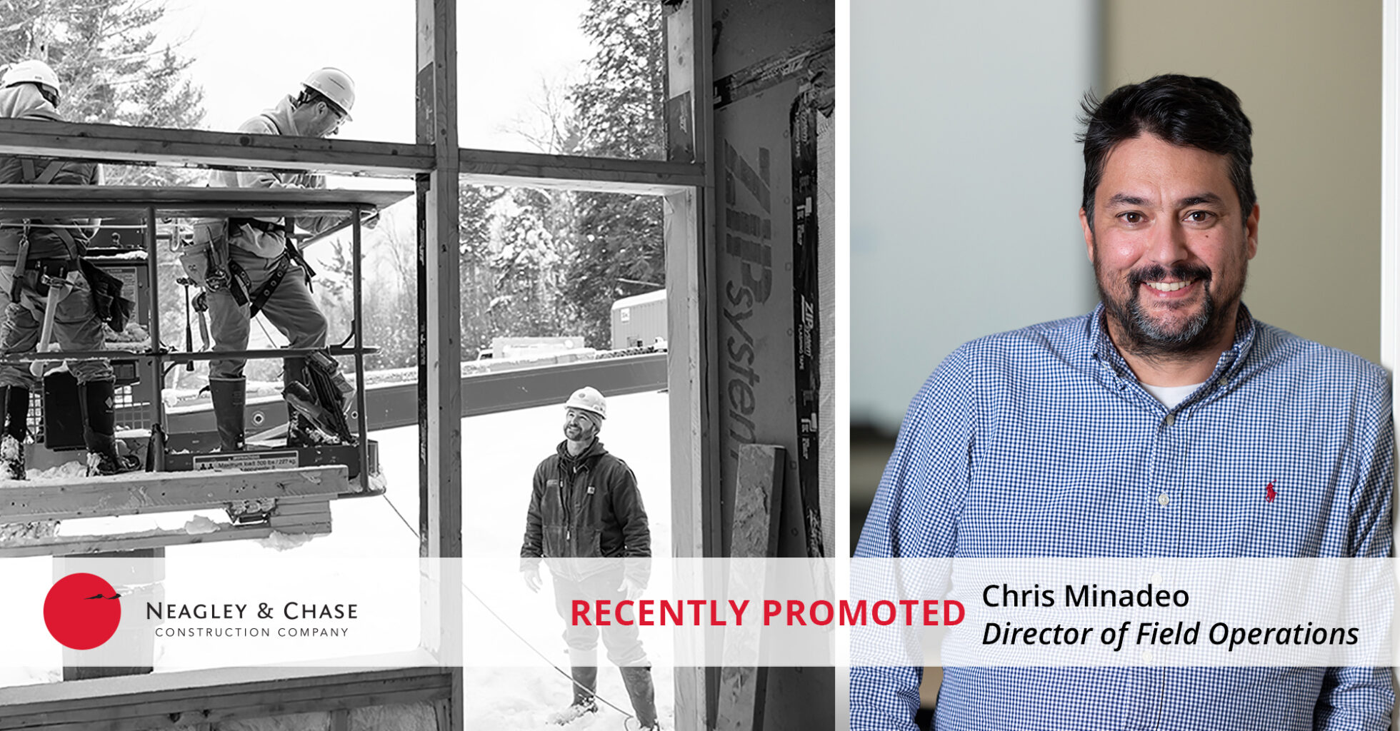 Neagley & Chase Construction: Chris Minadeo Promotion to Director of ...